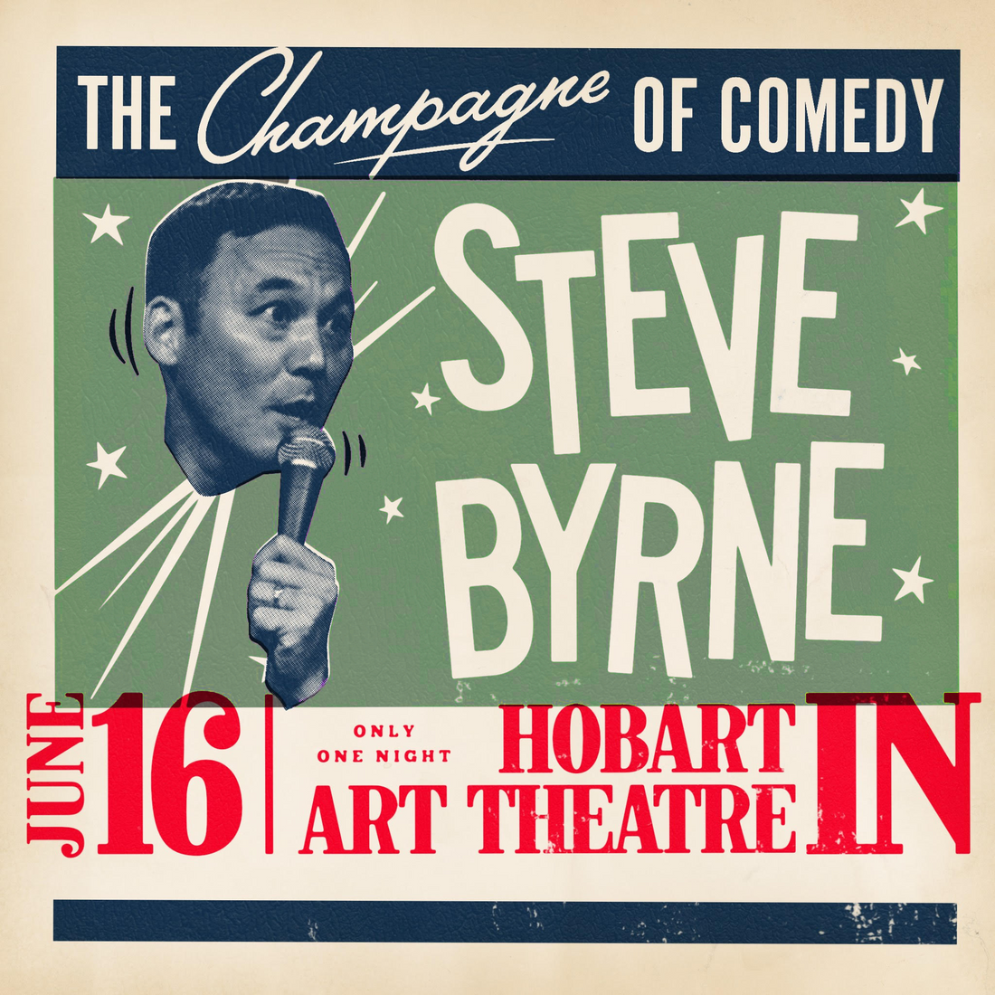 Steve Byrne at Hobart Art Theatre – EZticketz